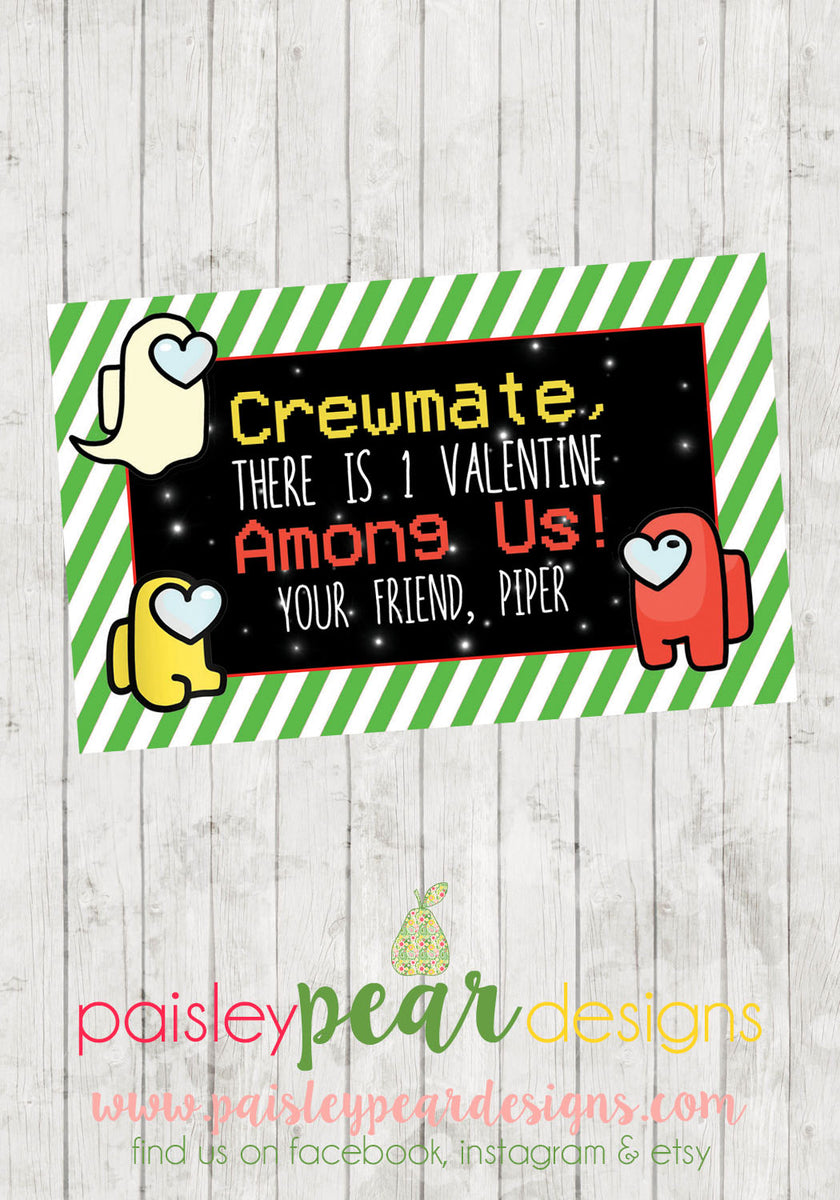 Among Us - Valentine Tags – Paisley Pear Designs and Invites