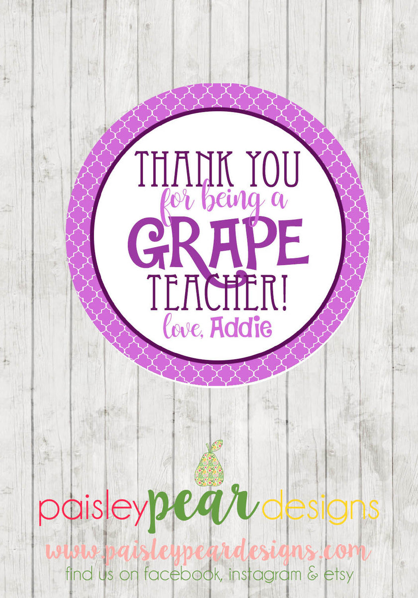 Grape - Teacher Appreciation Tags – Paisley Pear Designs and Invites
